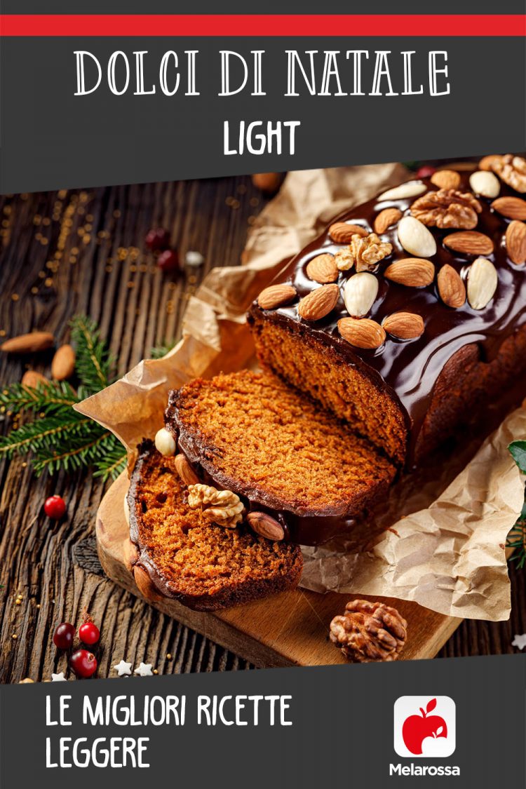 Dolci di Natale light: le migliori ricette leggere - Melarossa