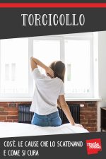 Torcicollo: cos’è, le cause che lo scatenano e come si cura- Melarossa