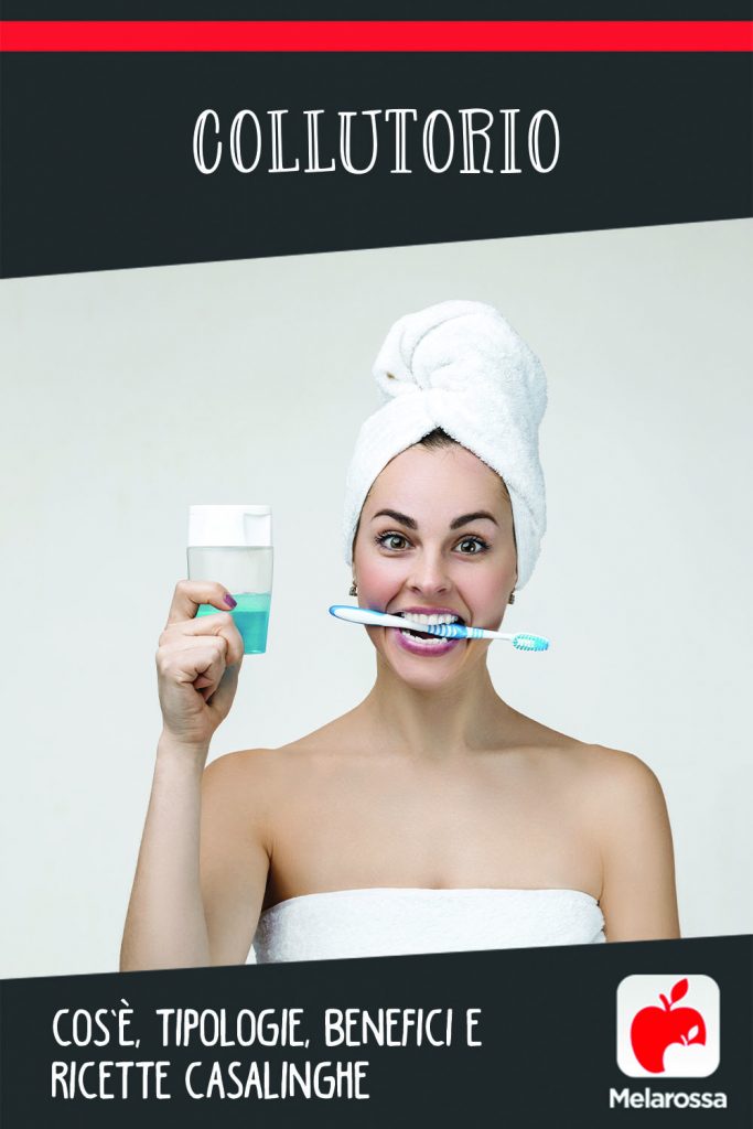 Collutorio: cos’è, tipologie, proprietà e ricette per farlo a casa