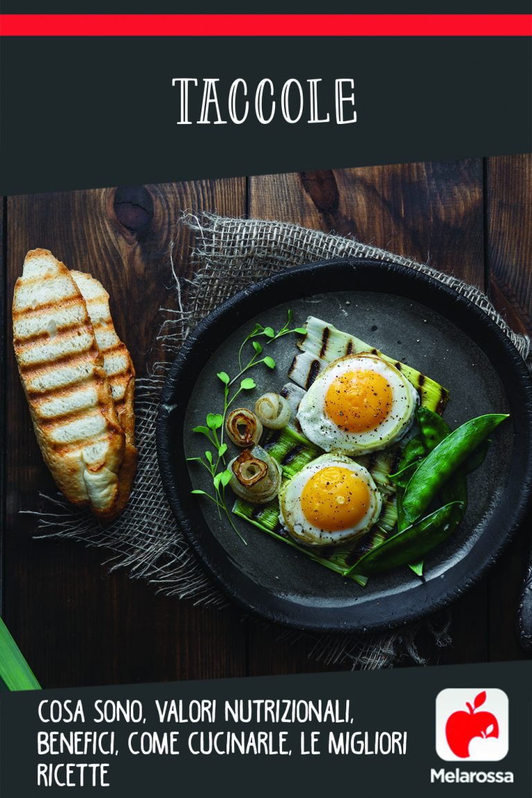 Taccole: cosa sono, valori nutrizionali, benefici, come cucinarle, ricette