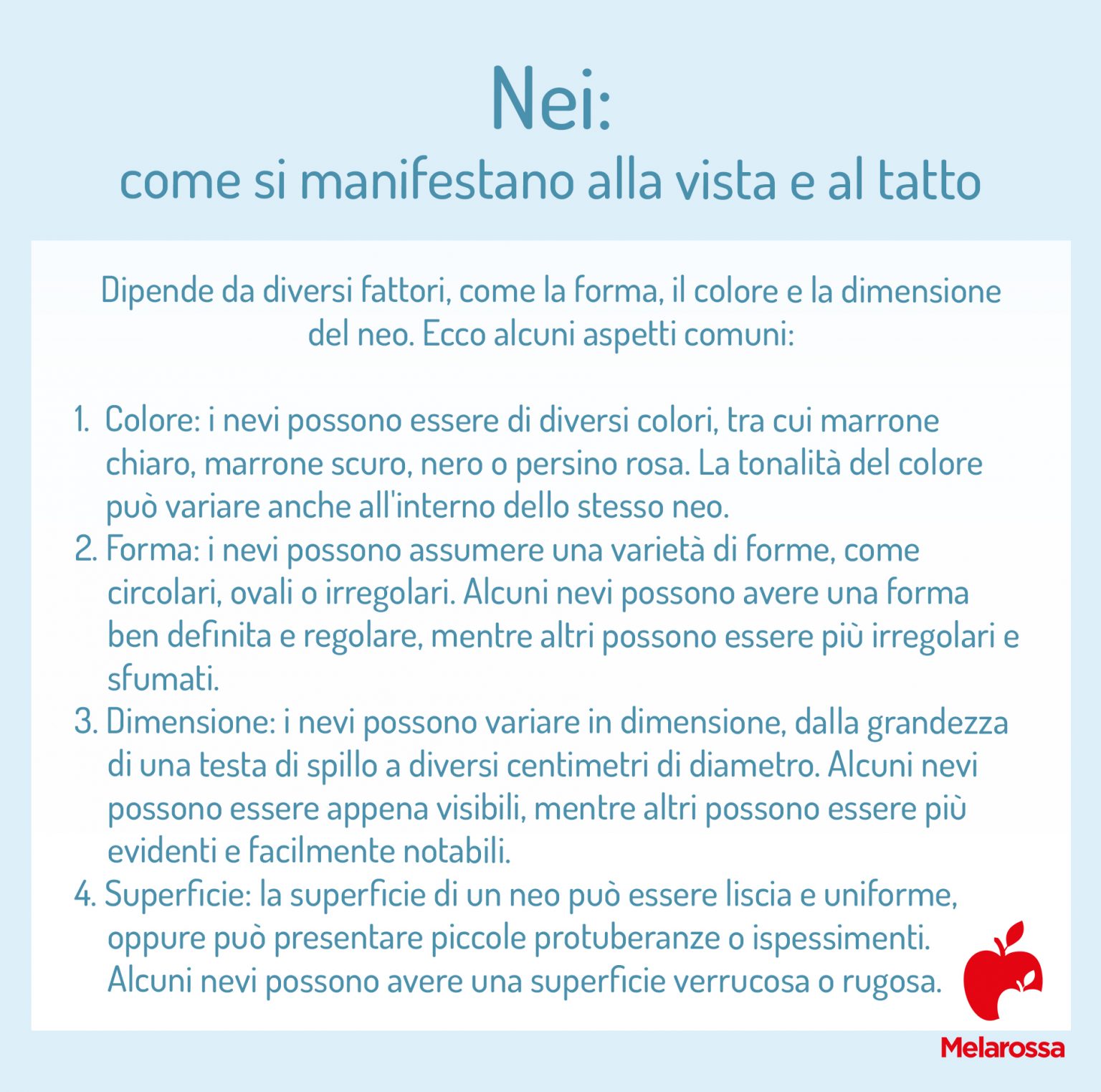 Nei: cosa sono, perché si formano, come riconoscere quelli maligni